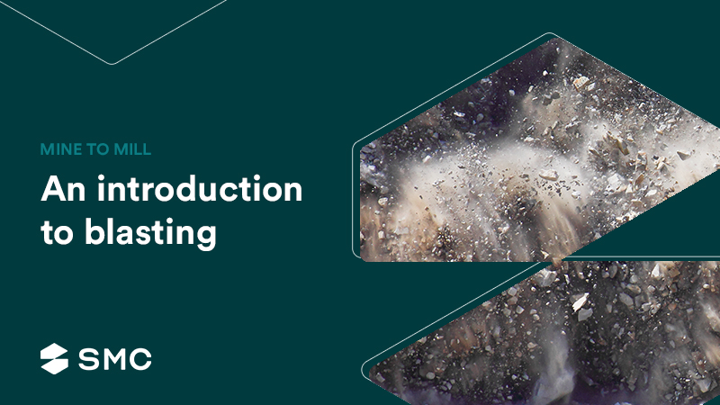 Mine-to-Mill: An introduction to blasting - SMC Testing